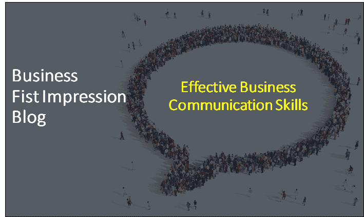 Effective Business Communication Skills Blog | Workplace